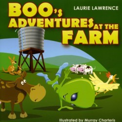 Boo's Adventures at the farm by Laurie, Jane, Kate and Emma Lawrence ...