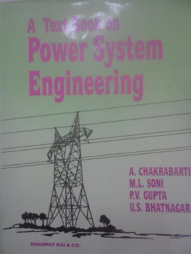 A Text Book on Power System Engineering by A. Chakrabarti | Goodreads