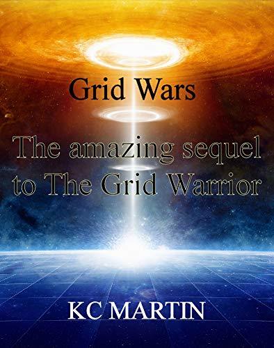 Grid Wars by K.C. Martin | Goodreads