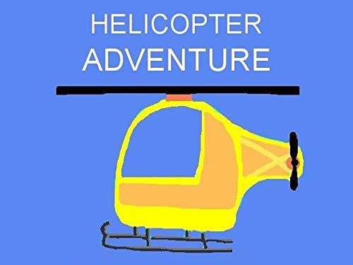 Helicopter Adventure (2 Book 4) by Mike Juliano | Goodreads