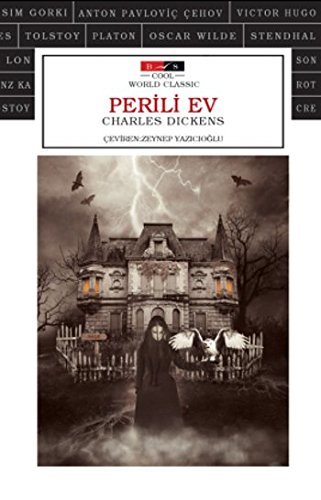 Perili Ev (Cool) by Charles Dickens | Goodreads