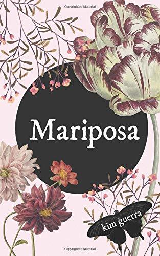Mariposa by Kim Guerra | Goodreads