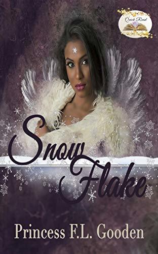 Snow Flake by Princess F.L. Gooden | Goodreads