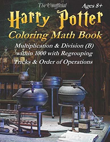 Harry Potter Coloring Math Book Multiplication & Division (B) Ages 8 ...