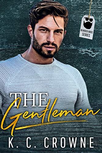 The Gentleman (Bearded Brothers, #4) by K.C. Crowne | Goodreads