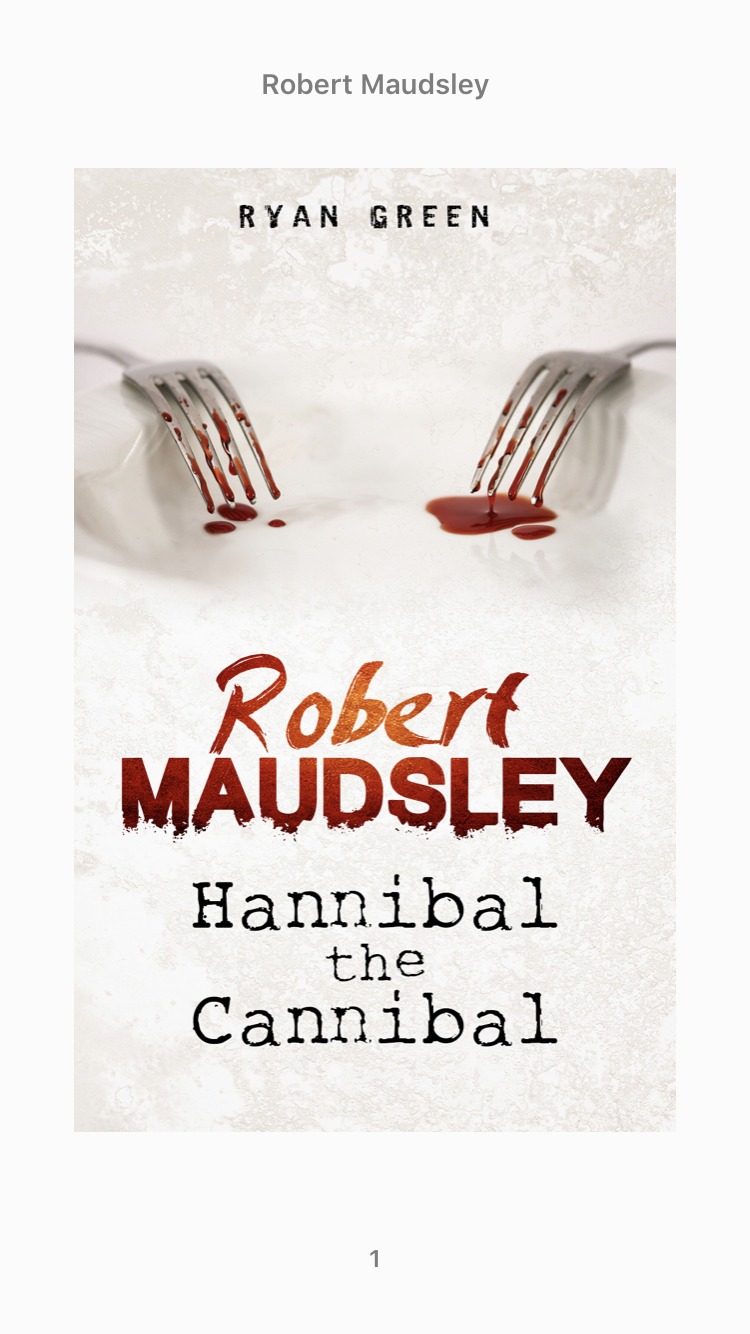 Robert Maudsley Hannibal The Cannibal By Ryan Green Goodreads Robert Maudsley Hannibal The Cannibal By Ryan Green Goodreads