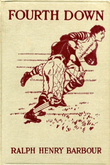 Fourth Down! by Ralph Henry Barbour | Goodreads
