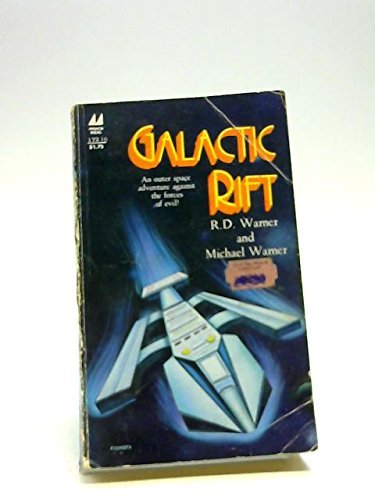 Galactic Rift by R.D. Warner | Goodreads