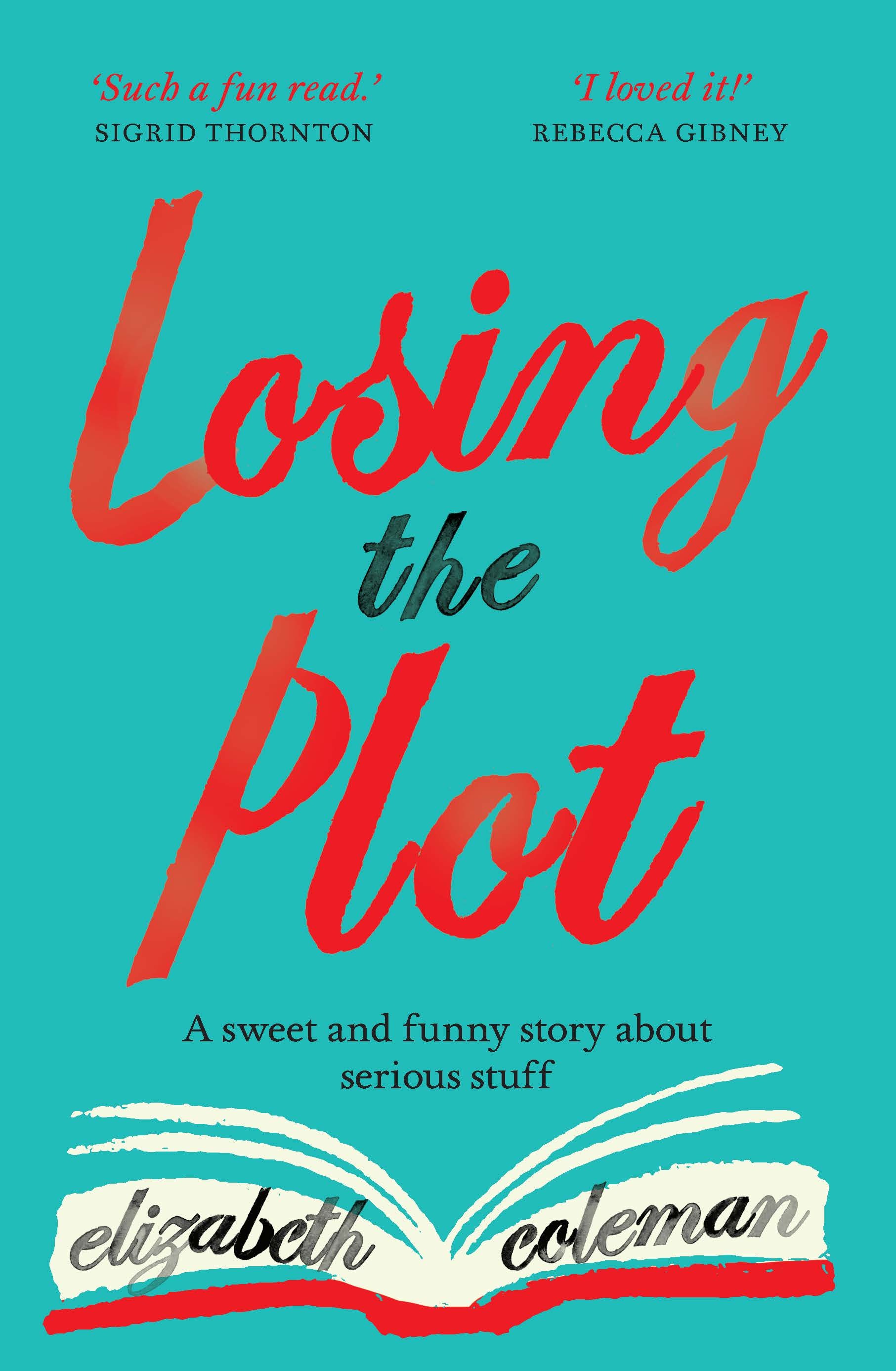 Losing the Plot by Elizabeth Coleman | Goodreads