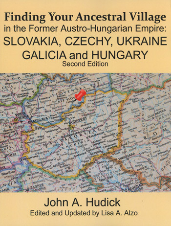 Finding Your Ancestral Village in the Former Austro-Hungarian Empire ...