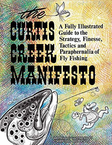 Curtis Creek Manifesto: A Fully Illustrated Guide to the Stategy ...