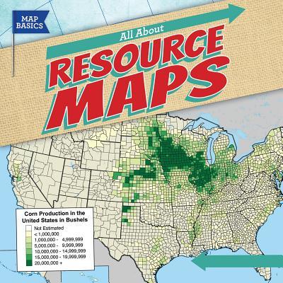 All about Resource Maps (Map Basics) by Barbara M. Linde | Goodreads