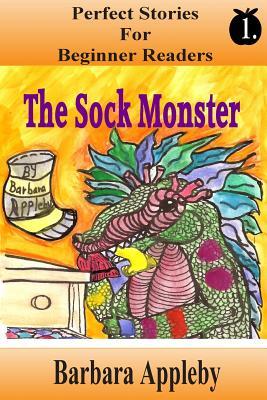Perfect Stories for Beginner Readers - The Sock Monster: The Sock ...