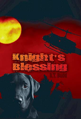 Knight’s Blessing by R. T. Budd | Goodreads