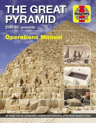 The Great Pyramid: 2590 BC onwards - An insight into the construction ...
