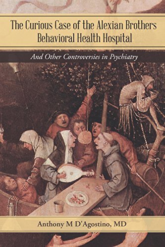 The Curious Case of the Alexian Brothers Behavioral Health Hospital ...