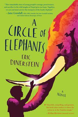 A Circle of Elephants (Nandu #2) by Eric Dinerstein | Goodreads