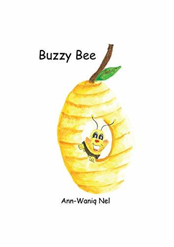 Buzzy Bee by Ann-Waniq Nel | Goodreads