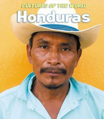 Honduras (Cultures of the World) by Lauren Wehner | Goodreads