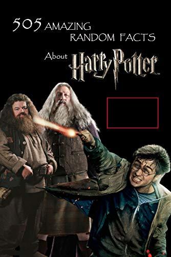 505 Quick Harry Random Facts and Trivia for potter heads by KL jeo ...