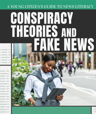 Conspiracy Theories and Fake News by Phil Corso | Goodreads