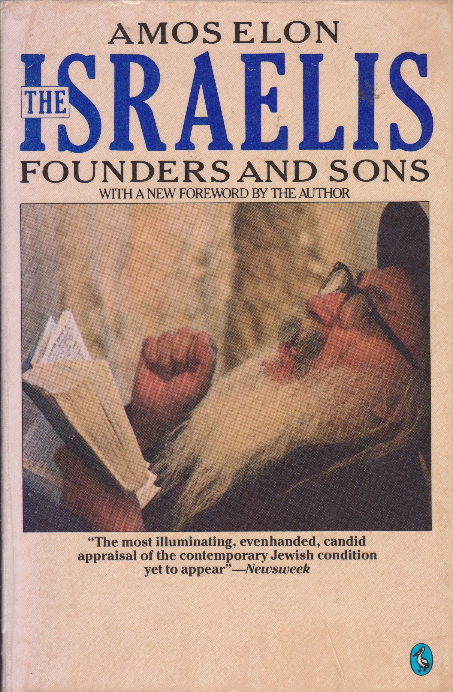 The Israelis: Founders and Sons by Amos Elon | Goodreads