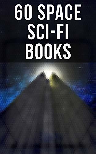 60 Space Sci-Fi Books: Intergalactic Wars, Alien Attacks & Space ...