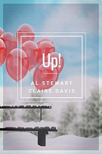 Up! by Al Stewart | Goodreads