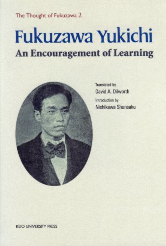 Fukuzawa Yukichi an Encouragement of Learning-The Thought of Fukuzawa 2 ...