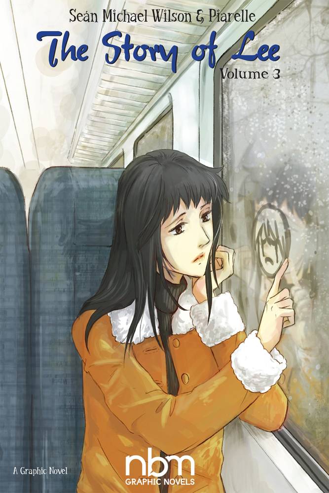 The Story of Lee: Volume 3 of 3 (3) by Sean Michael Wilson | Goodreads