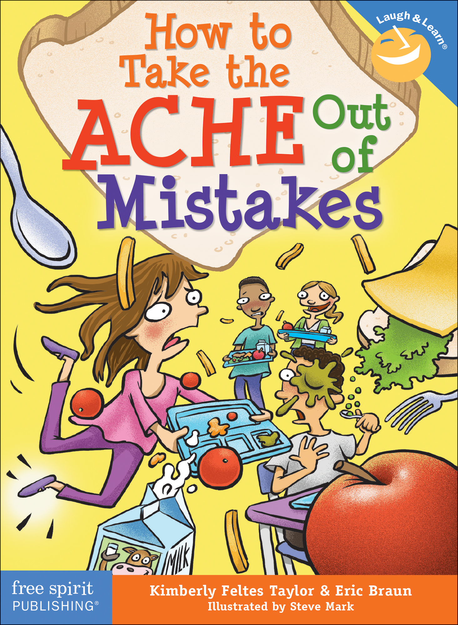 How to Take the ACHE Out of Mistakes by Kimberly Feltes Taylor | Goodreads