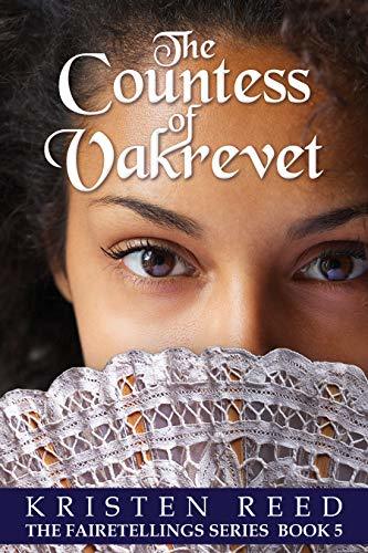 The Countess of Vakrevet by Kristen Reed | Goodreads