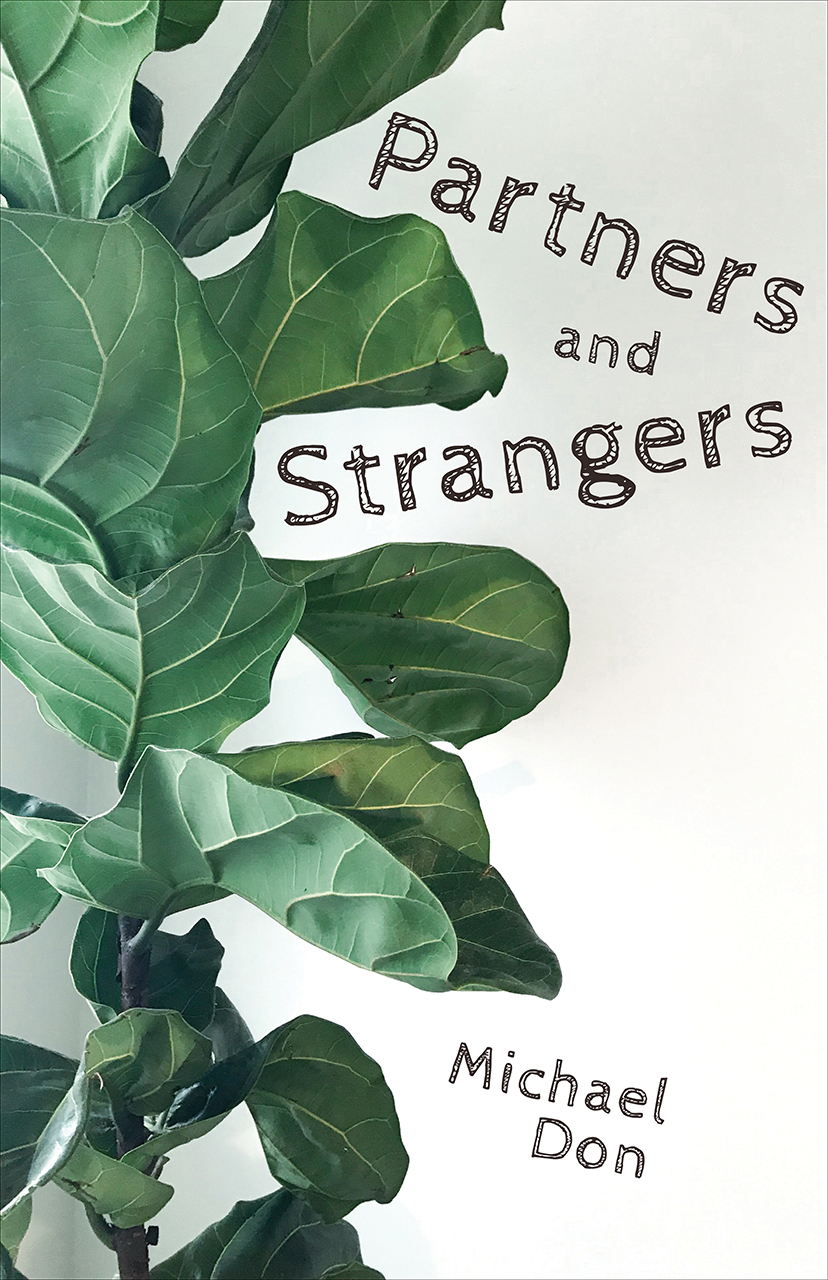 Partners and Strangers by Michael Don | Goodreads