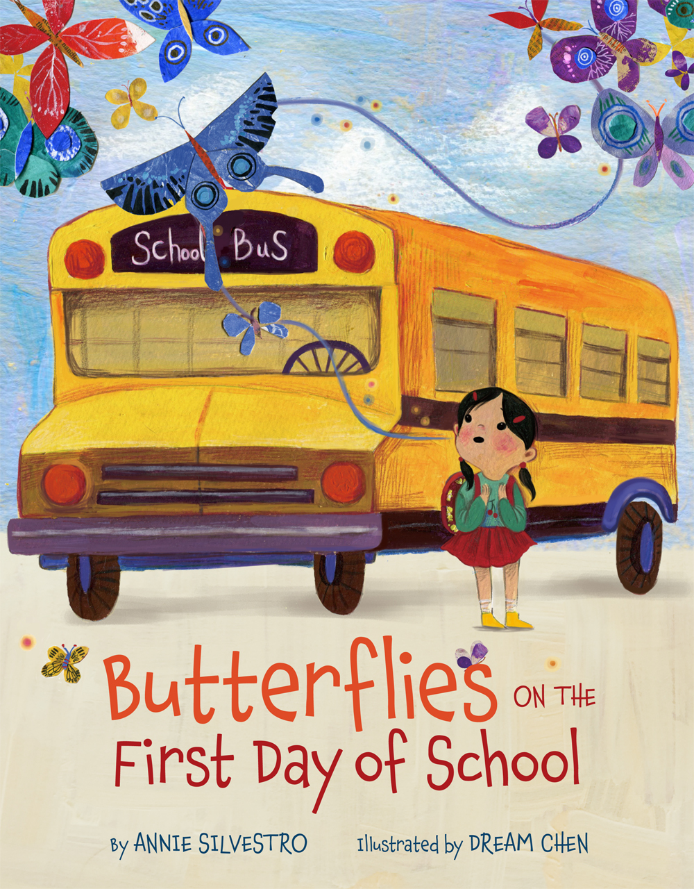 Butterflies on the First Day of School by Annie Silvestro | Goodreads