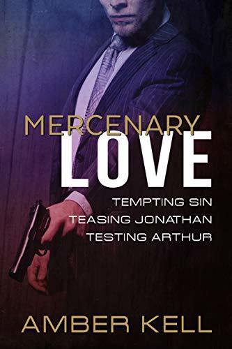 Mercenary Love (Mercenary Love #1-3) by Amber Kell | Goodreads