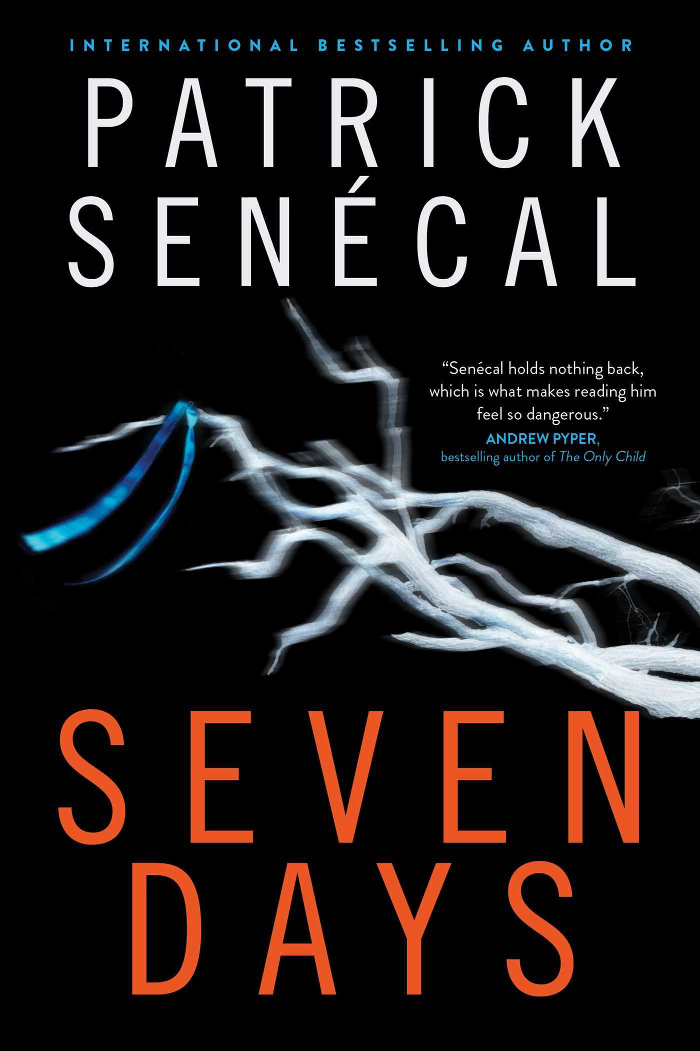 Seven Days by Patrick Senécal | Goodreads