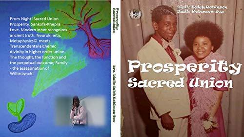Sacred Union: Prosperity by Diallo Robinson-Bey | Goodreads