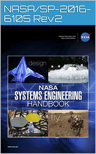 NASA Systems Engineering Handbook: NASA/SP-2016-6105 Rev2 by National ...