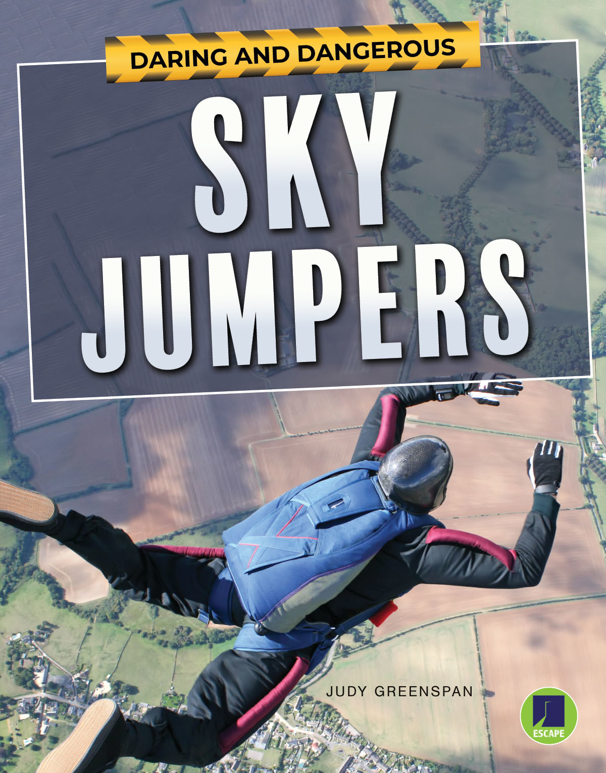 Rourke Educational Media Daring and Dangerous Sky Jumpers Reader by ...