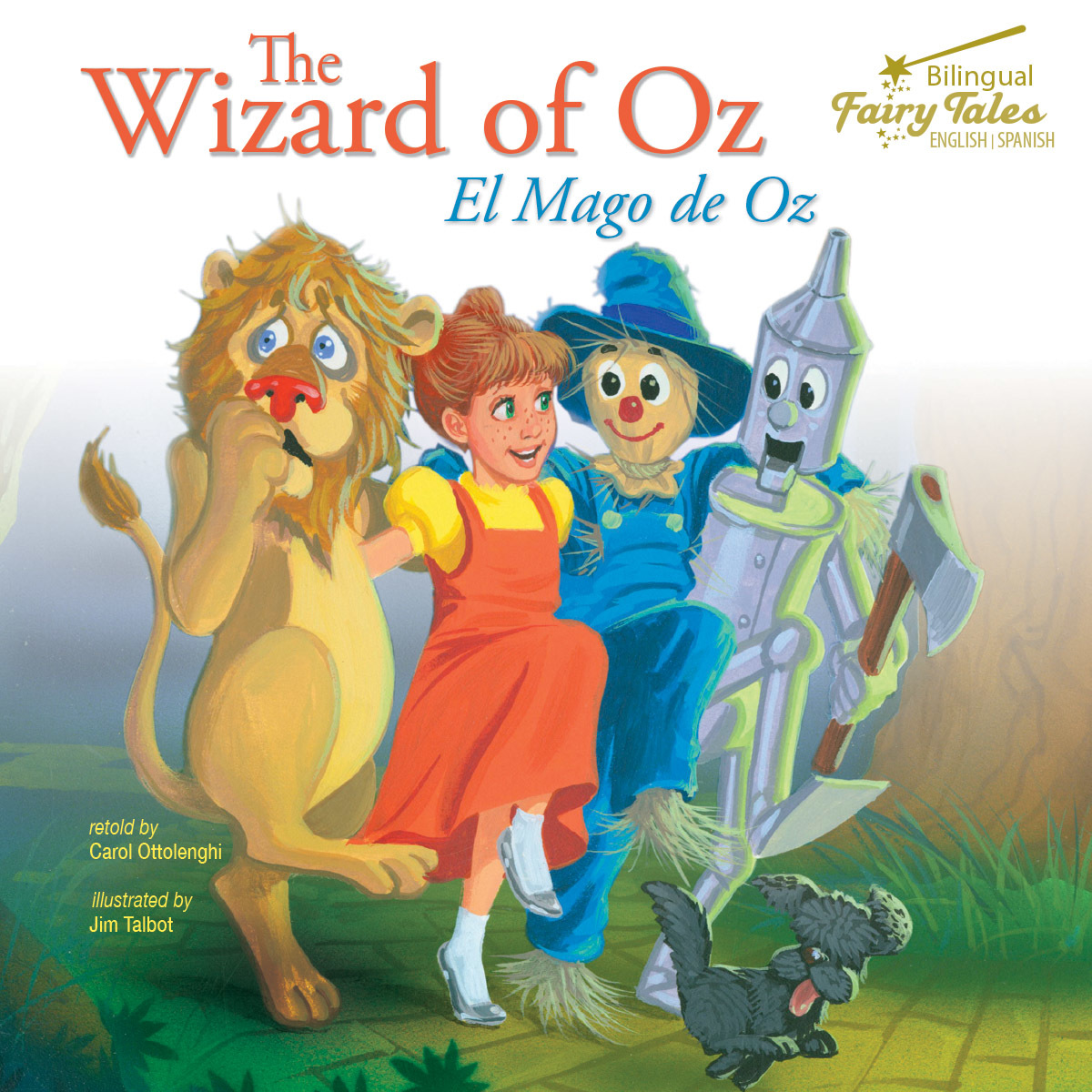 Bilingual Fairy Tales Wizard of Oz by Carol Ottolenghi | Goodreads