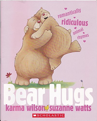 Bear Hugs by Karma Wilson | Goodreads