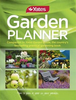 Yates Garden Planner by Yates | Goodreads