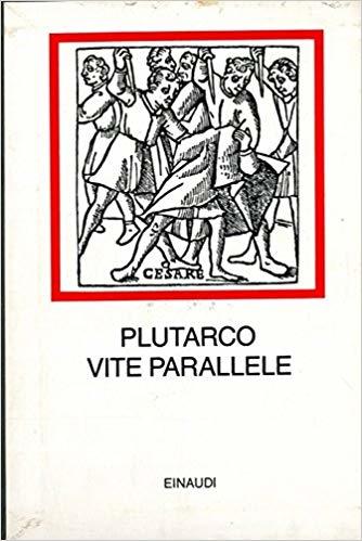 Vite parallele by Plutarch | Goodreads