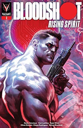 Bloodshot Rising Spirit #2 by Kevin Grevioux | Goodreads