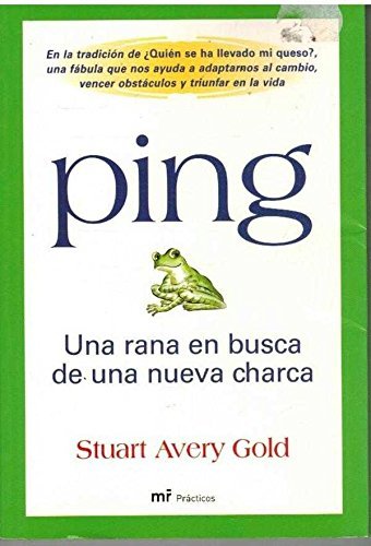 Ping (MR Prácticos) by Stuart Avery Gold | Goodreads