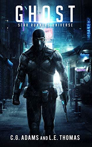 Ghost: A Star Runners Universe Novel by L.E. Thomas | Goodreads