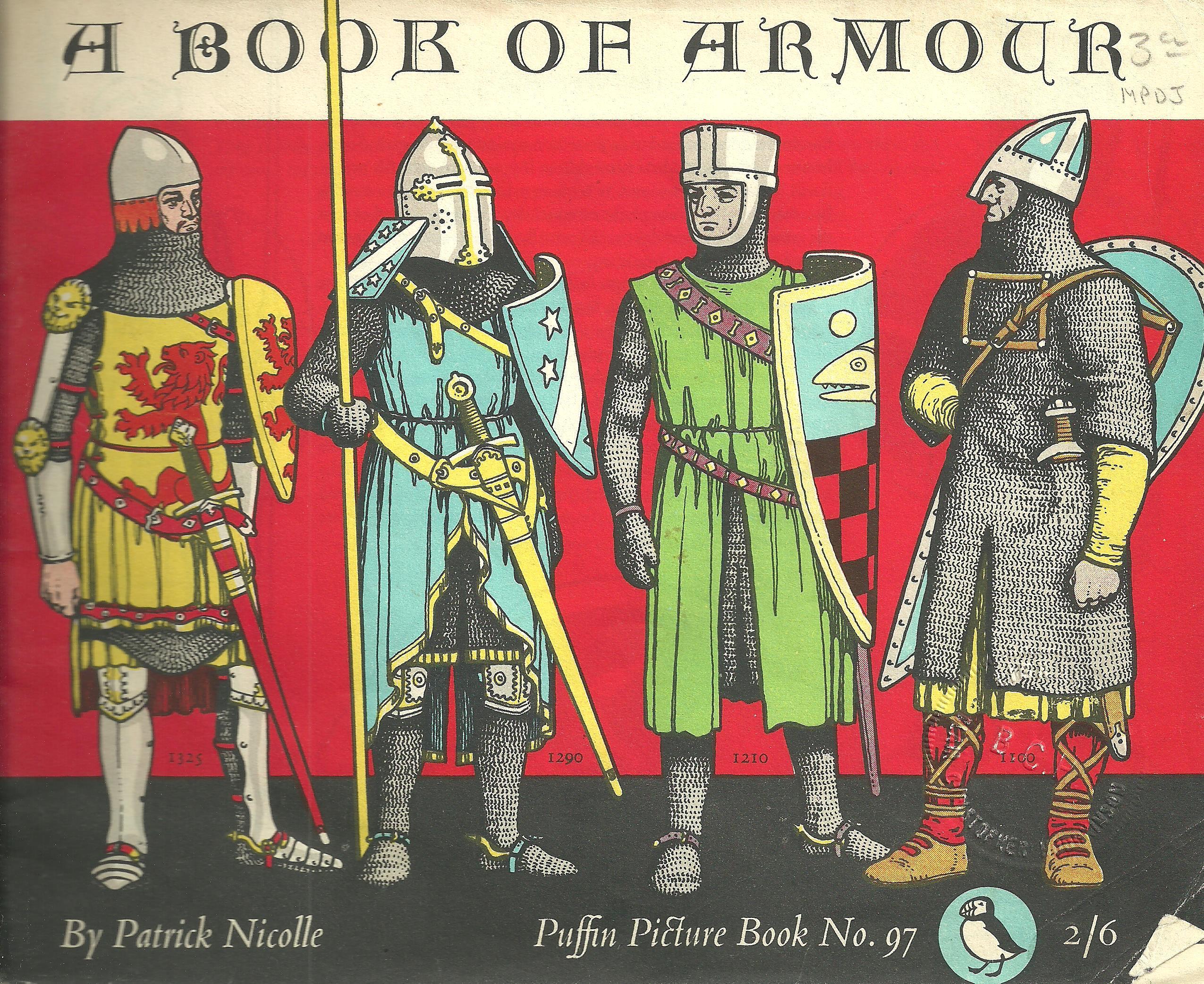 A Book Of Armour by Patrick Nicolle | Goodreads
