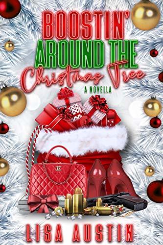 Boostin' around the Christmas Tree by Lisa Austin | Goodreads
