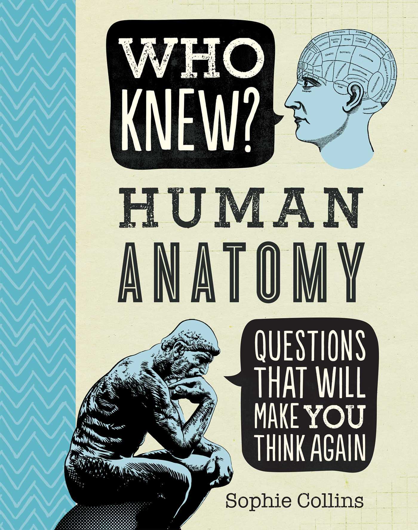 Who Knew? Human Anatomy by Portable Press | Goodreads