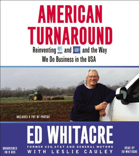 American Turnaround Lib/E: Reinventing AT&T and GM and the Way We Do ...